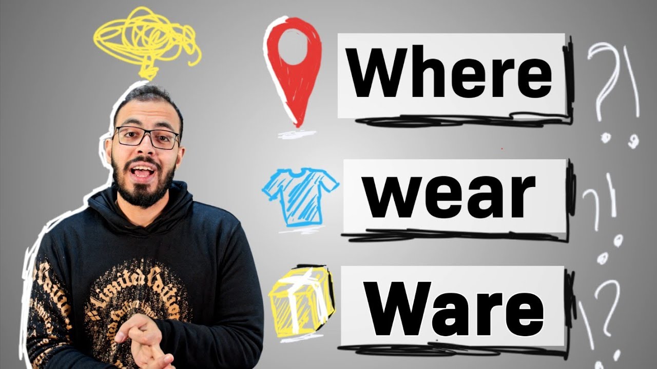المتشابهات | الفرق بين Where, wear, ware, were, whir, we're, war ...